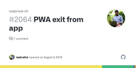 Pwa Exit From App · Issue 2064 · Vuejsvue Cli · Github
