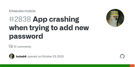App Crashing When Trying To Add New Password Issue Bitwarden Mobile GitHub