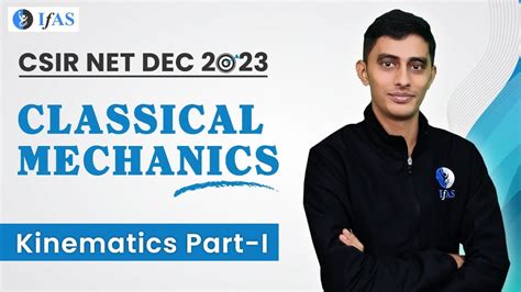 CSIR NET Physical Science Kinematics Classical Mechanics YouTube