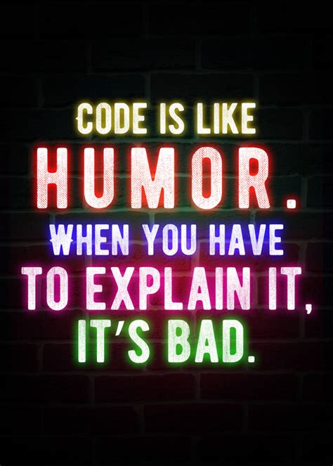 Kunstdruck Code Is Like Humor Programmer Neon Quote Poster