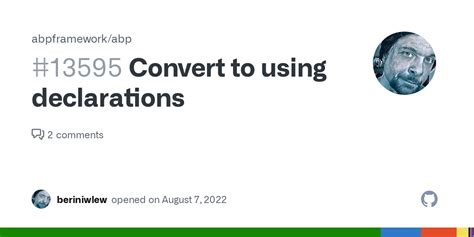 Convert To Using Declarations · Issue 13595 · Abpframeworkabp · Github