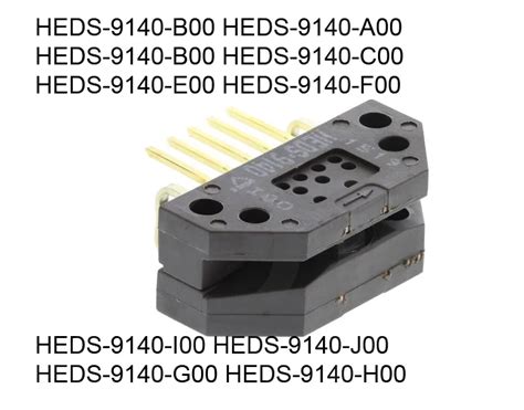 1pcs Lot Heds 9140 Heds 9140 B00 A00 B00 C00 E00 F00 I00 J00 G00 H00 