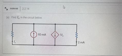 Solved A Find Ix In The Circuit Below Chegg