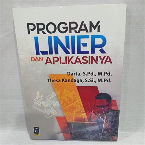 Jual Buku Program Linear Dan Aplikasinya Shopee Indonesia