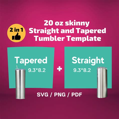 20 Oz Skinny Straight And Tapered Tumbler Template Svg Png Pdf