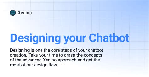 Designing Your Chatbot Xenioo