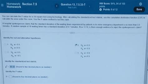 Solved Homework Section 7 5 Homework Question 13 7 5 33 T