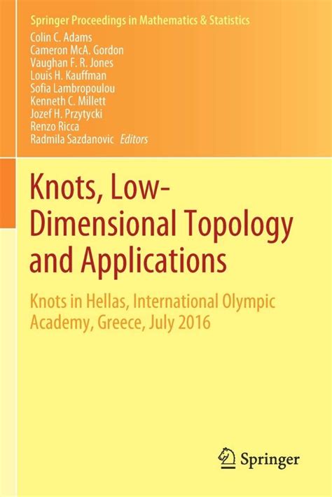 Knots Low Dimensional Topology And Applications Today