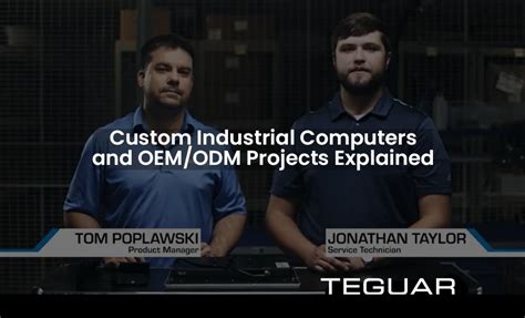 Custom Industrial Computers And Oem Odm Projects Explained