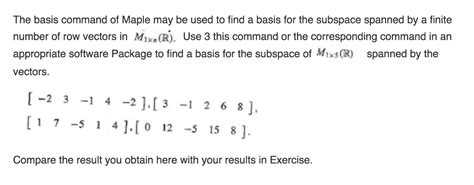 solved the basis command of maple may be used to find a