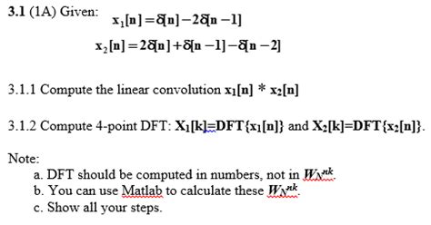 Solved 3.1 (IA) Given: xn-a-1 n -2 1.1 Compute the linear | Chegg.com