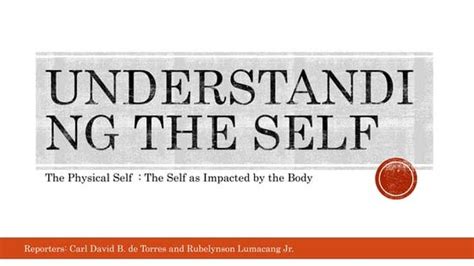 Understandin The Self Physical Selfpptx