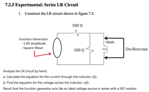Solved Experimental Series LR Circuit Construct The Chegg Com