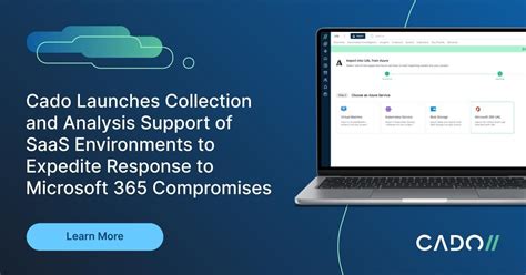 Cado Security On Linkedin Cado Introduces Support Of Saas Environments To Expedite Response To