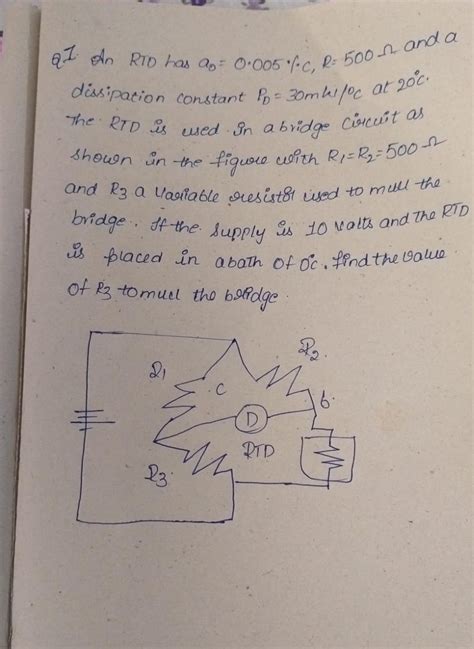 Solved Q An RTD has a c R Ω and a dissipacion Chegg