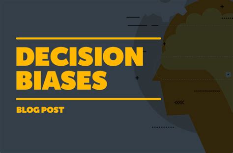 How Decision Making Biases Can Negatively Impact Your Business Allovance