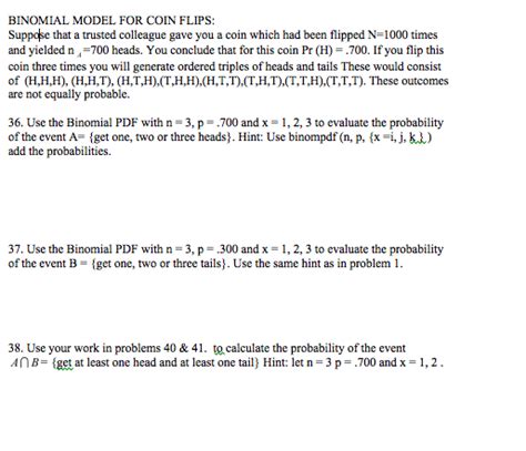 Solved Binomial Model For Coin Flips Suppose That A