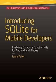 Introducing Sqlite For Mobile Developers Coderprog