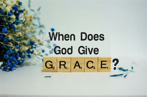 When Does God Give Grace Ava Pennington