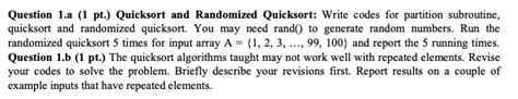 solved question 1 a 1 pt quicksort and randomized