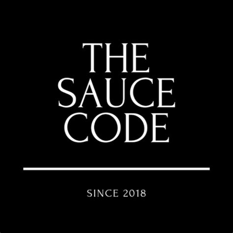 The Sauce Code