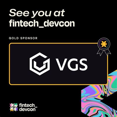 vgs on linkedin fintechdevcon fintech fintechevent payments developercommunity…