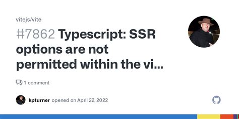 Typescript Ssr Options Are Not Permitted Within The Vite Config