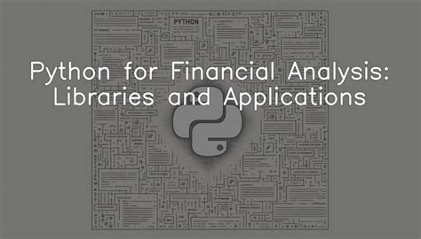 Python For Financial Analysis Libraries And Applications Data Rodeo
