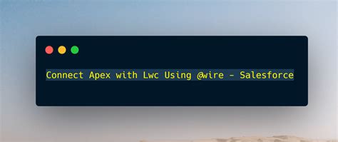 Connect Apex With Lwc Using Wire Salesforce Dev Community