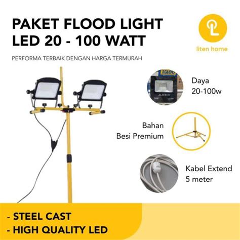 Promo Paket Lampu Tembak Flood Light LED 100w 50w 30w Floodlight Tripod Diskon 23 Di Seller