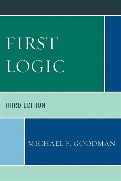 first logic third edition goodman michael f książka w empik