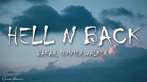 Bakar Hell N Back Lyrics Ft Summer Walker Youtube Bakar Hell N Back Lyrics Ft Summer Walker Youtube