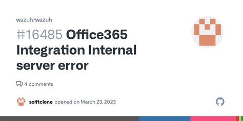 Office365 Integration Internal Server Error · Issue 16485 · Wazuh
