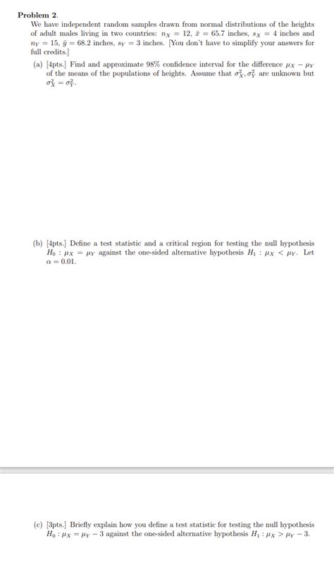 Solved Problem 2 We Have Independent Random Samples Drawn Chegg Com