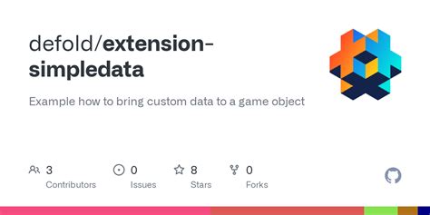 Github Defoldextension Simpledata Example How To Bring Custom Data