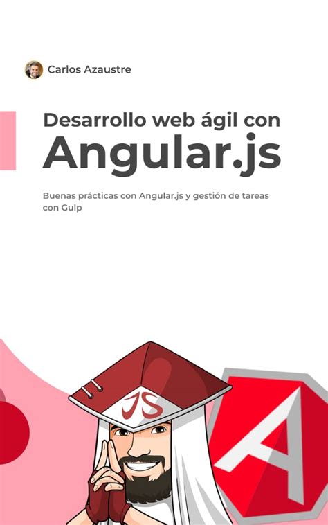 Amazon Desarrollo web ágil con Angular js Spanish Edition eBook Azaustre Carlos