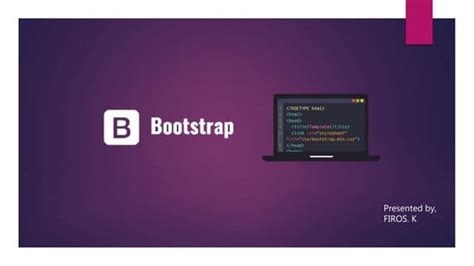 Presentation Of Bootstrap Pptx