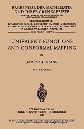 Univalent Functions And Conformal Mapping Reihe Moderne Funktionentheorie Ergebnisse Der