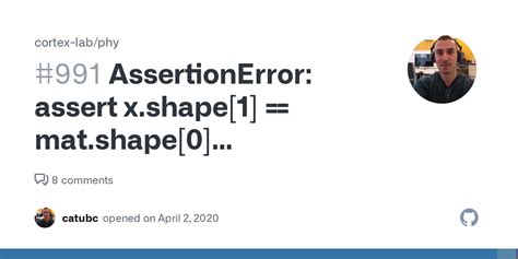 Assertionerror Assert Xshape 1 Matshape 0 Assertionerror