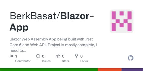 Github Berkbasatblazor App Blazor Web Assembly App Being Built With Net Core 6 And Web Api