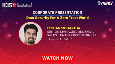 Eeshan Sidhartha On Linkedin Corporate Presentation On Data Security For A Zero Trust World
