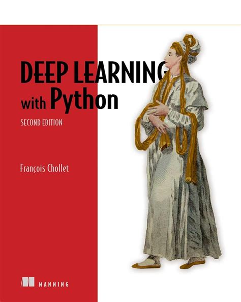 Deep Learning With Python Second Edition Paperback Cabh Caitanya Book House