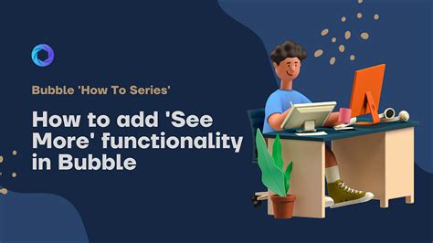 How To Build ‘see More Functionality In Bubble By Atomic Fusion Medium