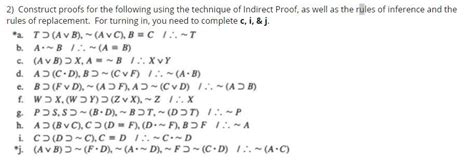 Solved 2 Construct Proofs For The Following Using The