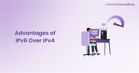 Advantages Of Ipv6 Over Ipv4 Explained In Detail