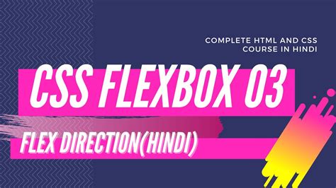 Flexbox Tutorial In Hindi Flex Direction YouTube