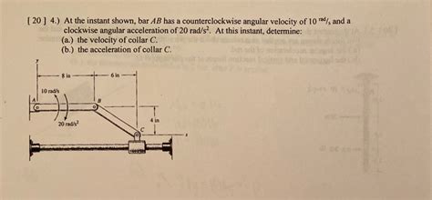 Solved At The Instant Shown Bar AB Has A Counterclockwise Chegg Com