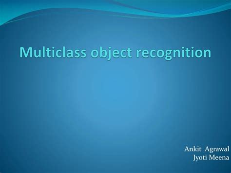 Ppt Multiclass Object Recognition Powerpoint Presentation Free