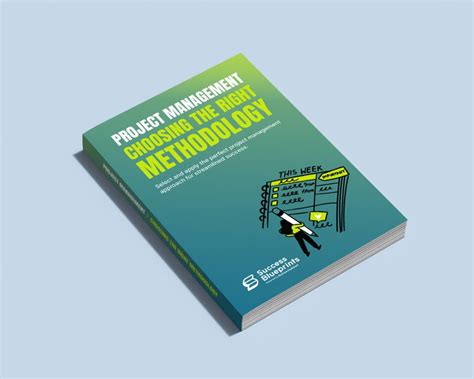 Project Management Choosing The Right Methodology Success Blueprints