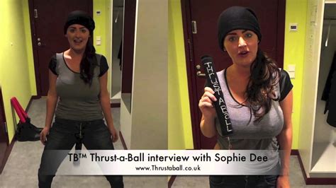 Sophie Dee Tb™ Thrust A Ball Interview Youtube